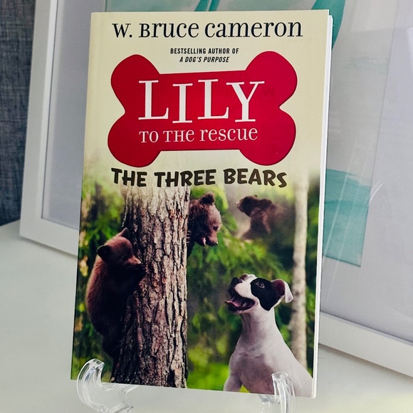 Barnes & Noble | Other | New Lily To The Rescue The Three Bears W Bruce Cameron Paperback Book ...